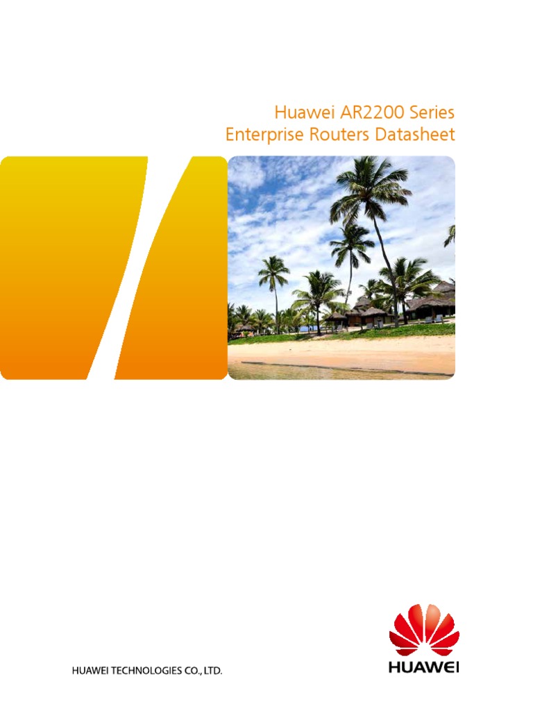 HUAWEI AR2200 Series Enterprise Routers Datasheet | PDF | Virtual ...