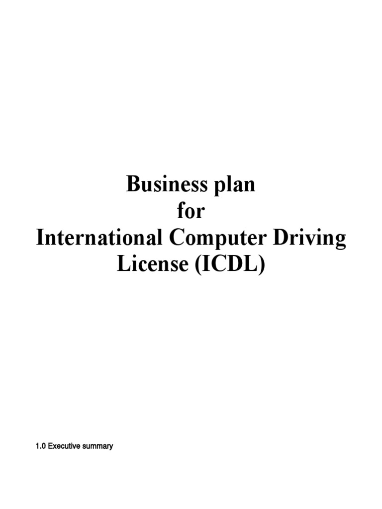 Business Plan For International Computer Driving License (ICDL) | PDF ...