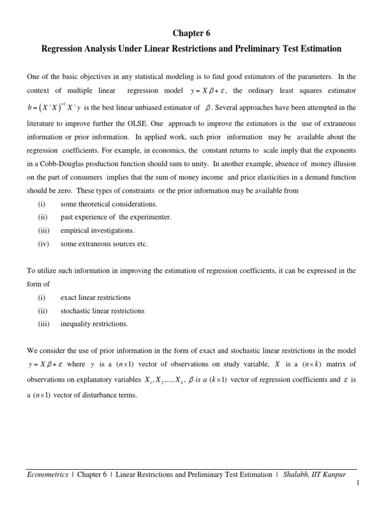 Regression Analysis Under Linear Restrictions and Preliminary Test ...