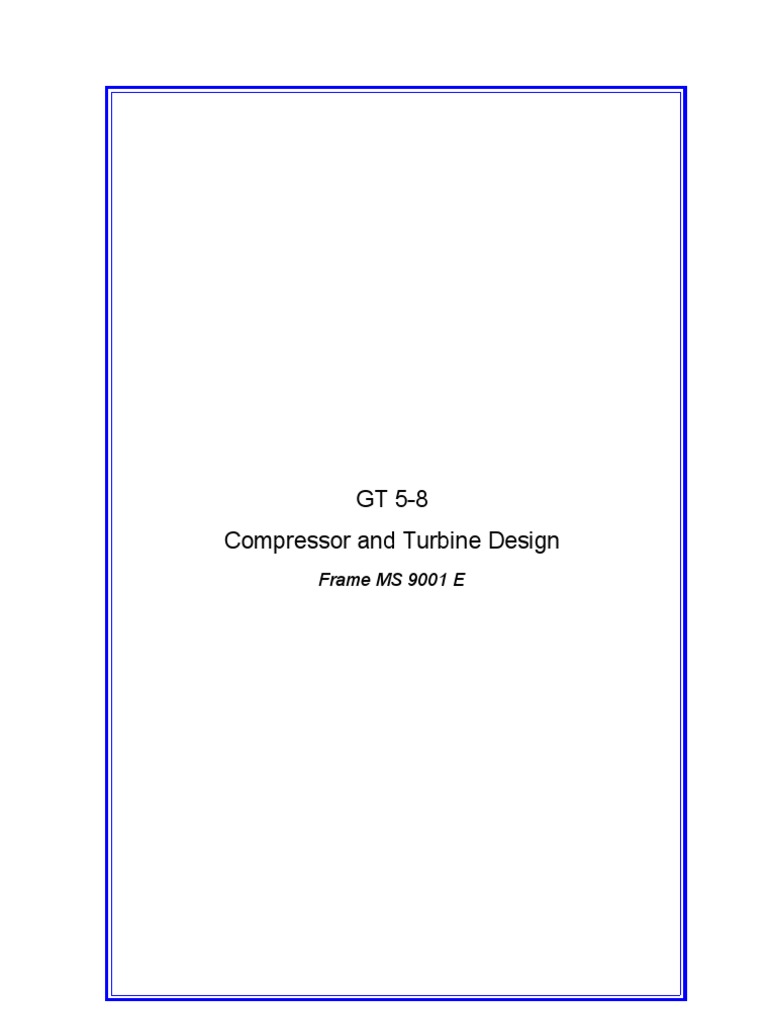 1 GT5-8 Comp & Turbine Design | PDF | Turbine | Gas Turbine