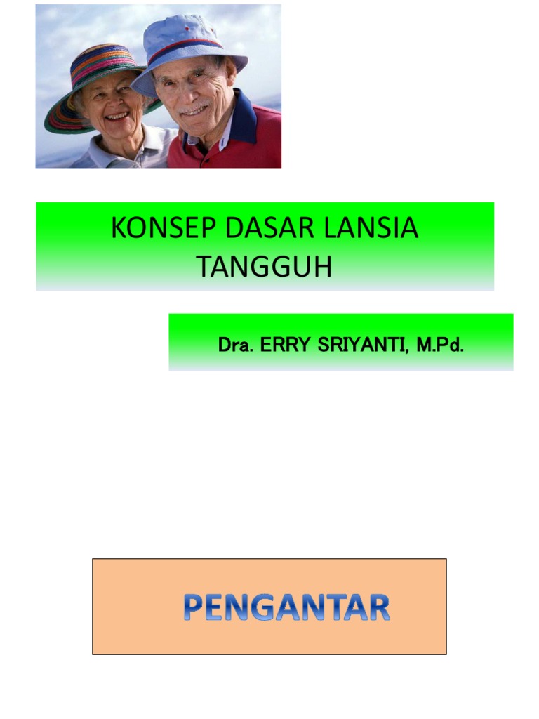 Dithanlan Konsep Dasar Lansia Tangguh | PDF