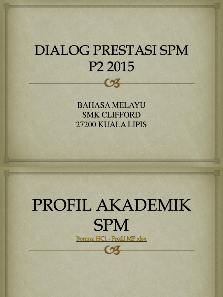 Dialog Prestasi SPM 2015 SMK Clifford | PDF