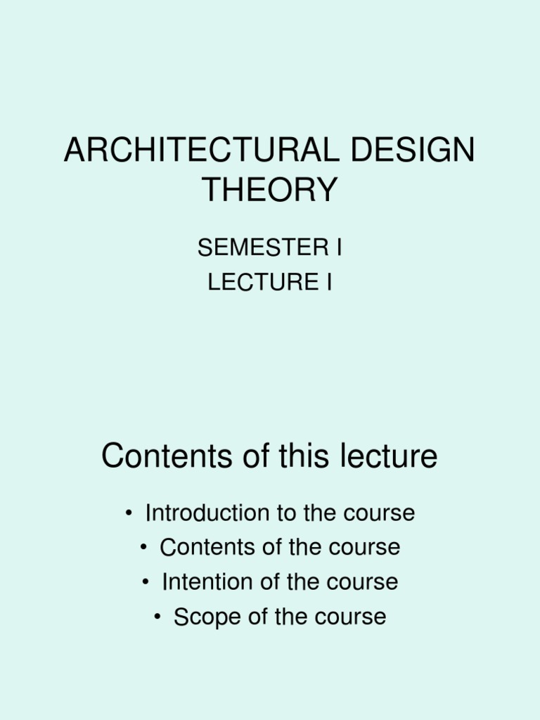 Architectural Design Theory: Semester I | PDF | Design | Theory
