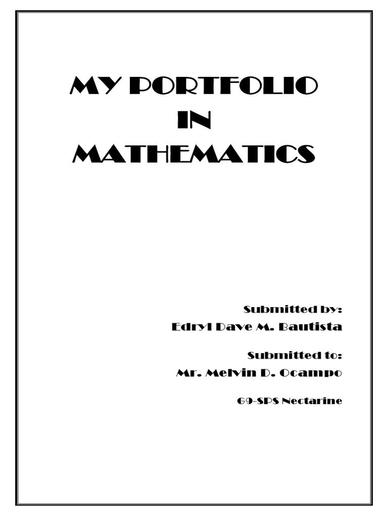 My Portfolio IN Mathematics: Edryl Dave M. Bautista | PDF