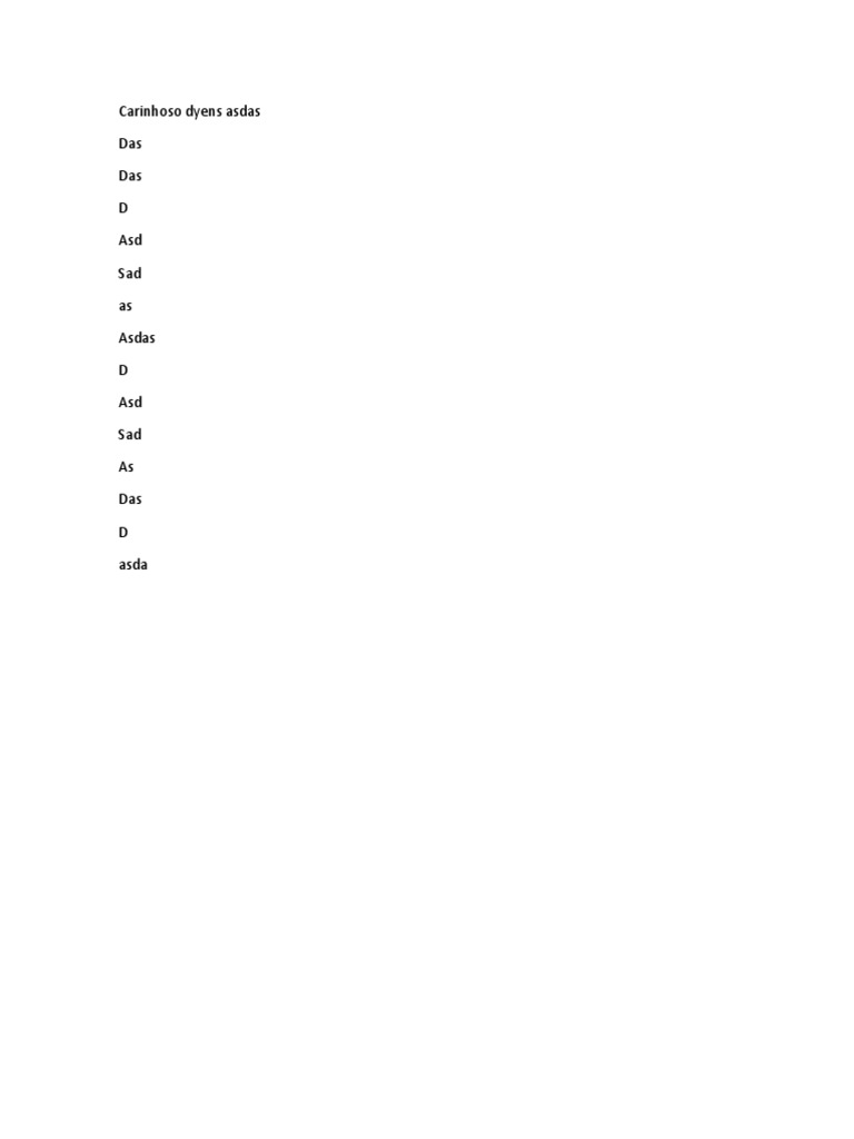 Carinhoso Dyens Asdas Das Das D Asd Sad As Asdas D Asd Sad As Das D Asda | PDF