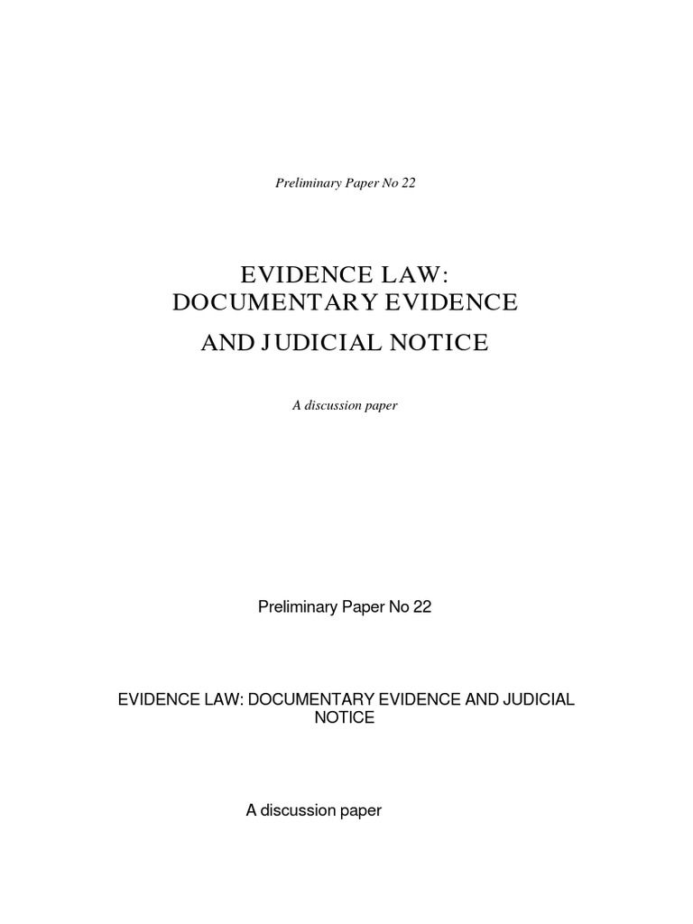 Documentary Evidence and Judicial Notice | PDF | Hearsay | Evidence (Law)