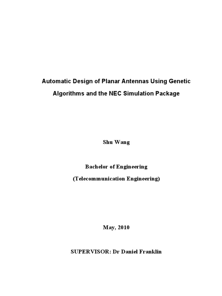 Automatic Design of Planar Antennas Using Genetic Algorithms and The NEC Simulation Package ...