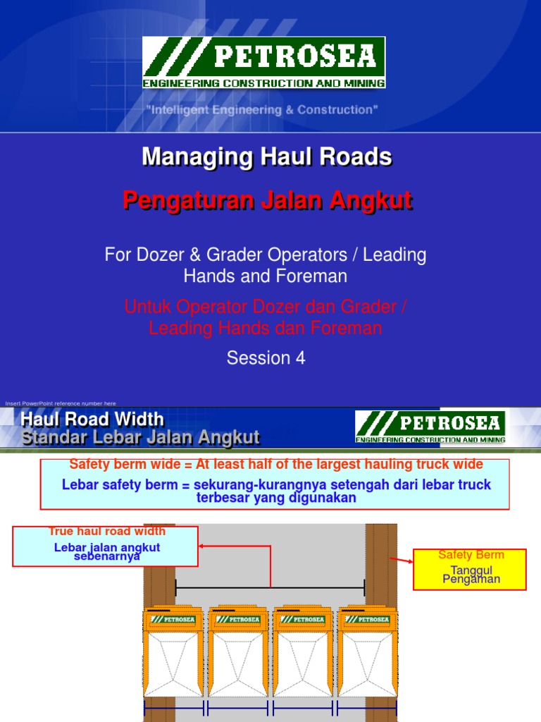 Managing Haul Roads: Guidelines for Designing and Maintaining Safe and ...