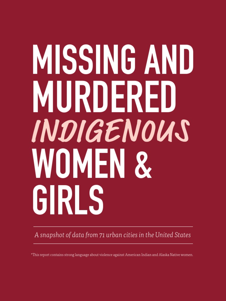 Missing and Murdered Indigenous Women and Girls Report | PDF | Native ...
