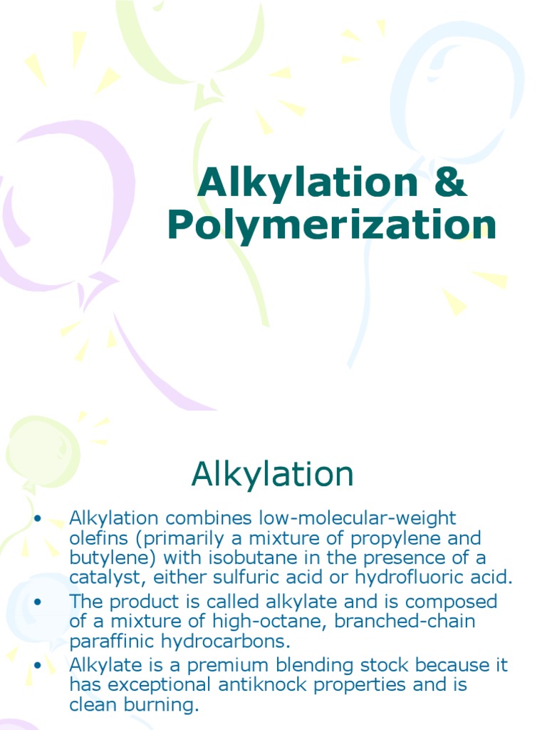11-Alkylation & Polymerization | PDF | Polymerization | Alkene