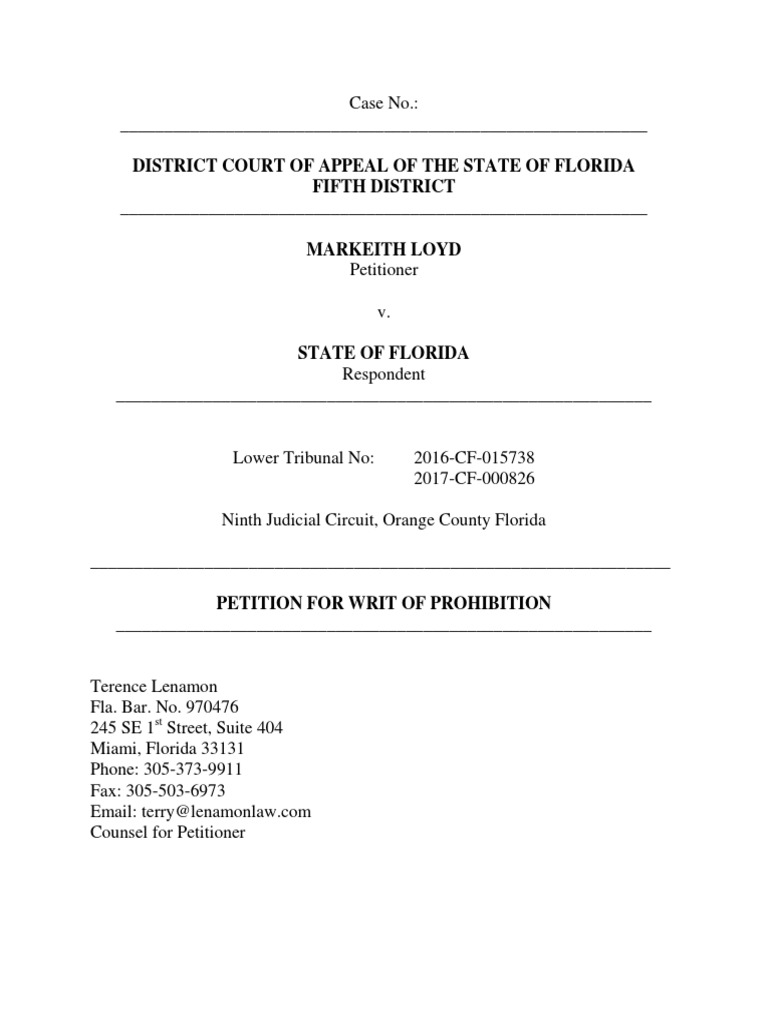 Petition For Writ of Prohibition in Markeith Loyd V State of Florida | PDF | Telephone Tapping ...