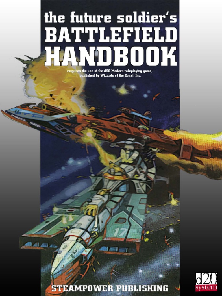 (d20 Modern) The Future Soldier's Battlefield Handbook | PDF | D20 ...