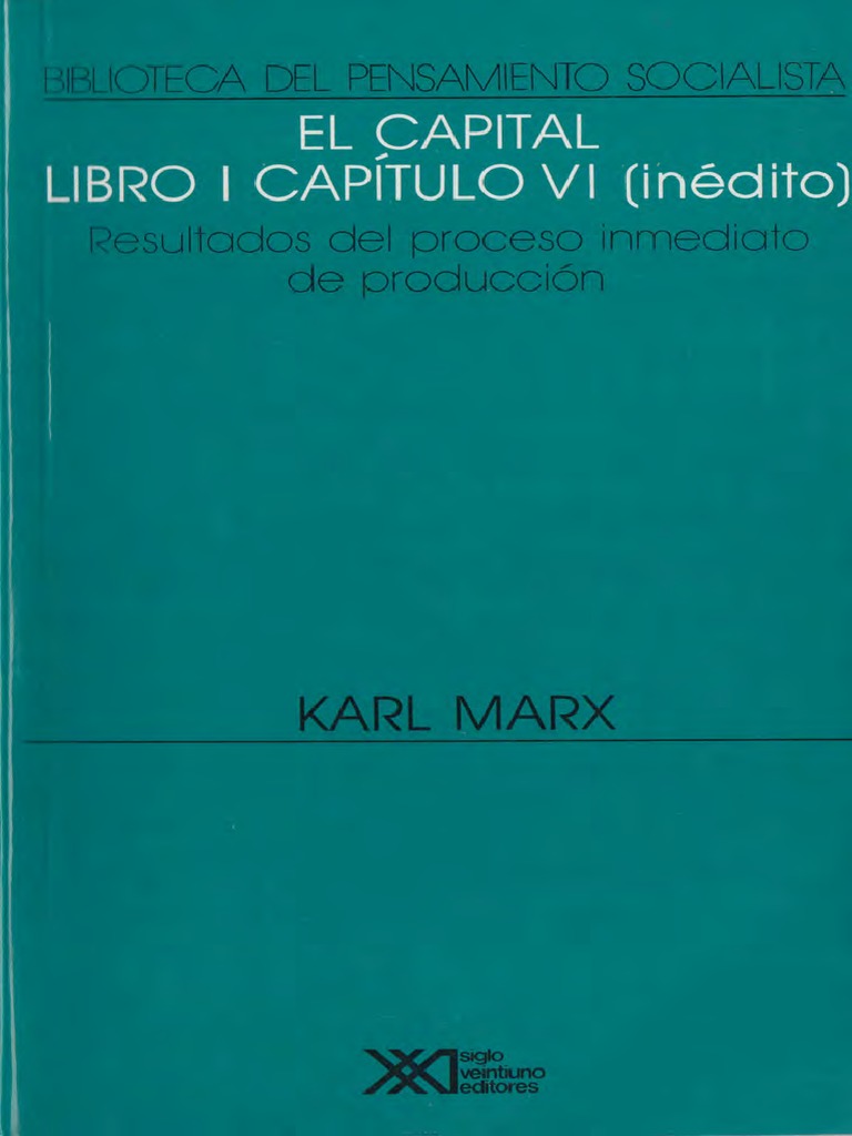 Marx El Capital - Capítulo Inédito | PDF
