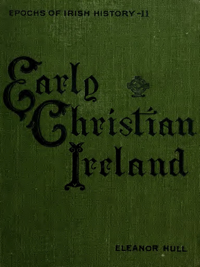 Early Christian Ireland | PDF | Columba | Saint Patrick