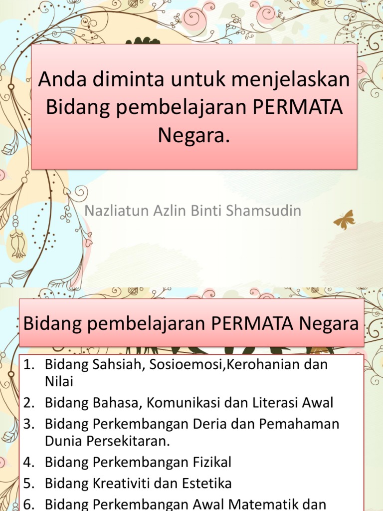 Anda Diminta Untuk Menjelaskan Bidang Pembelajaran PERMATA Negara | PDF