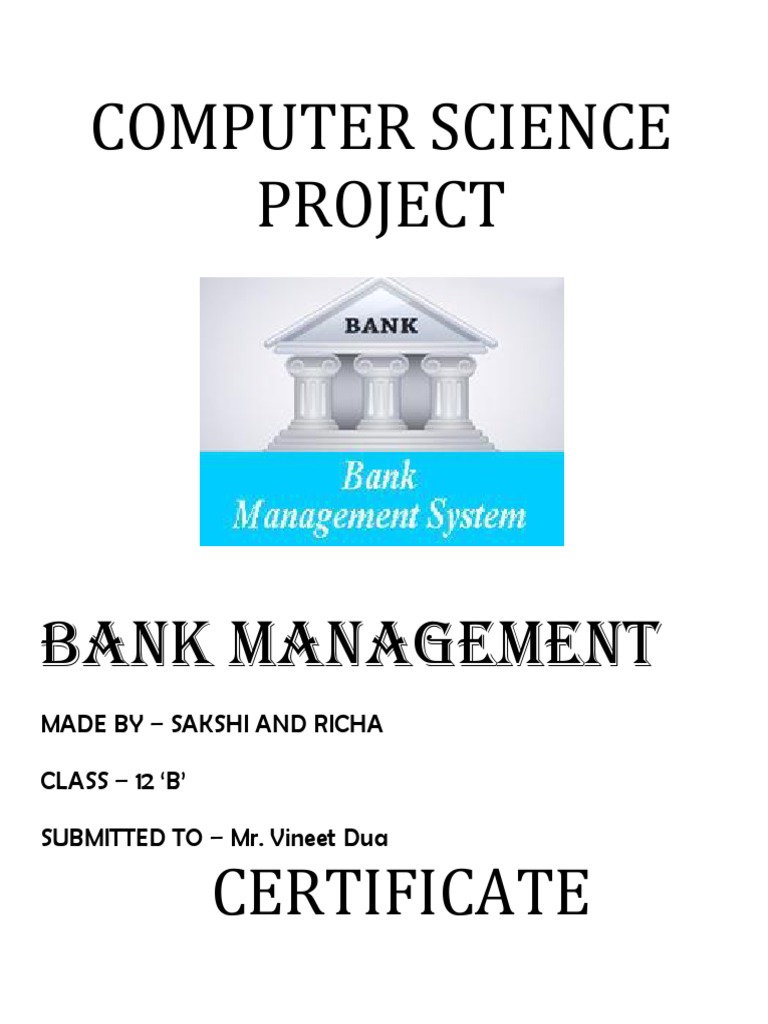 Computer Science Project: Made by - Sakshi and Richa CLASS - 12 B ...