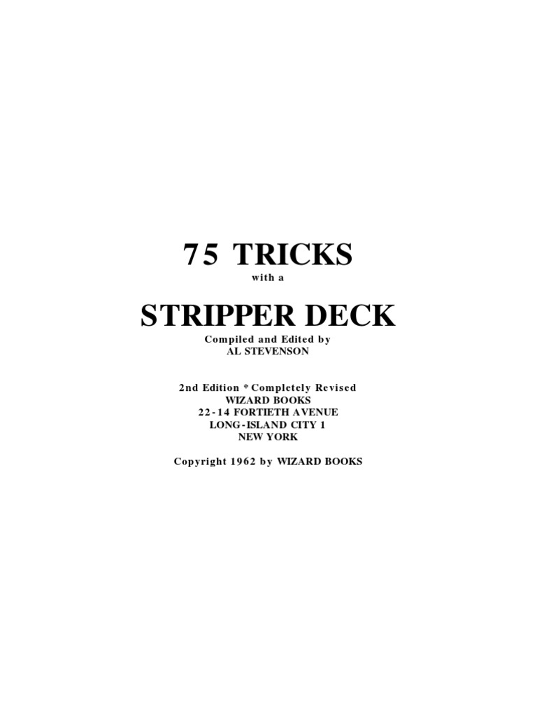 75 Stripper Deck Tricks Guide | PDF | Playing Cards | Sports And Entertainment Skills