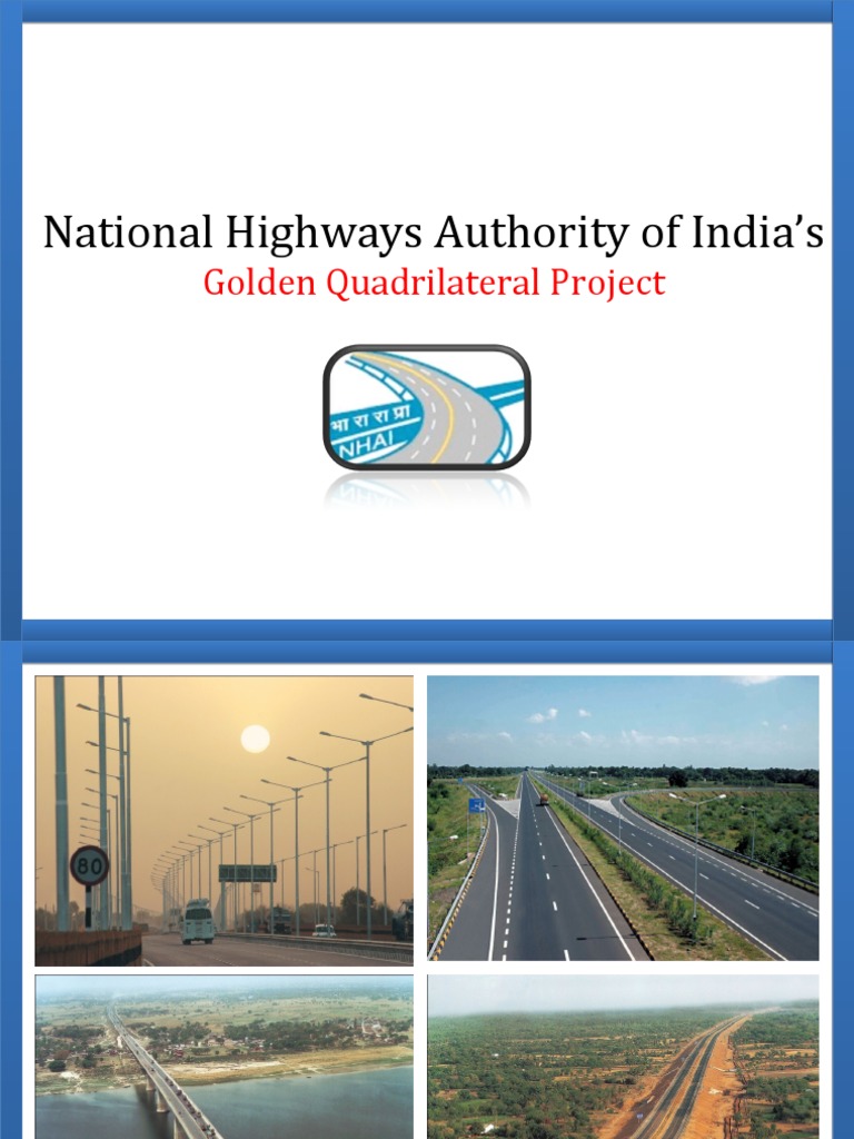 India's Golden Quadrilateral Project Upgrades Key Highways | PDF ...