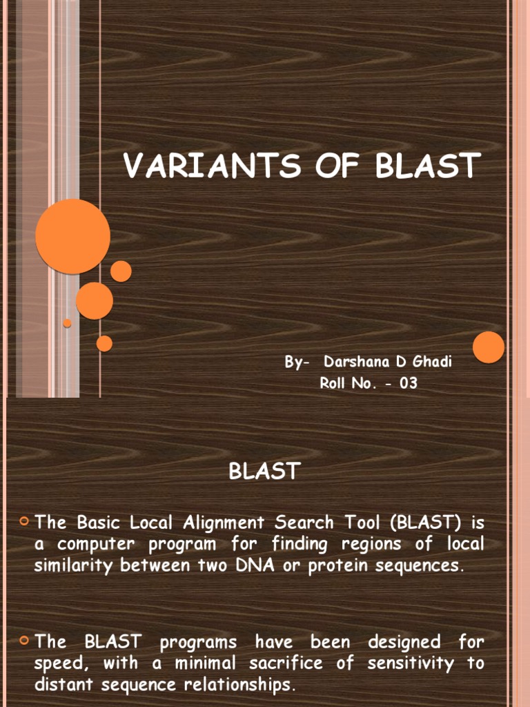 Variants of BLAST: PSI-BLAST, PHI-BLAST and MegaBLAST | PDF | Sequence ...