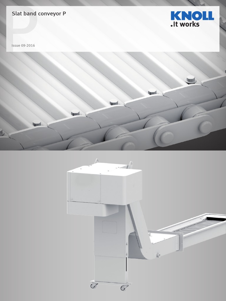 Slat Band Conveyor P: Issue 09-2016 | PDF | Lubricant | Belt (Mechanical)