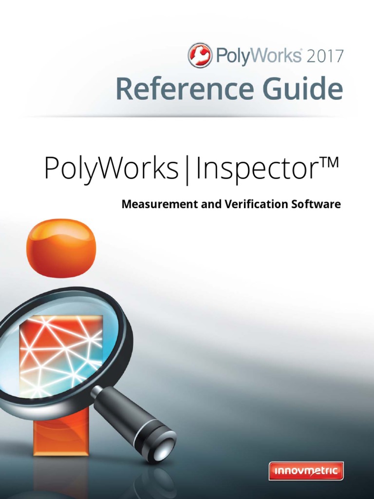 Poly Works Inspector Reference Guide | PDF | Menu (Computing) | 3 D Computer Graphics
