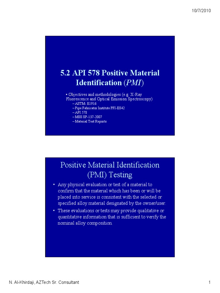 Api 578 Positive Material Identification Pmi PDF | PDF | Emission Spectrum | Pipe (Fluid Conveyance)