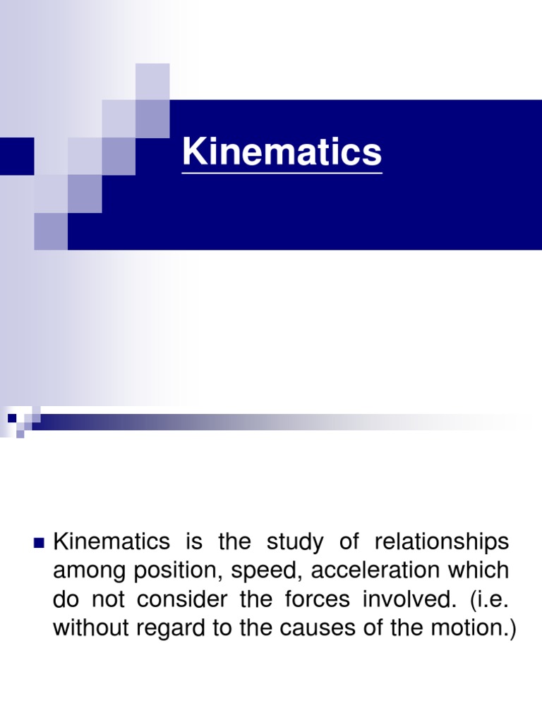 CON3301 - PPT 2 Kinematics (2017) - Basic Physics | PDF | Acceleration ...