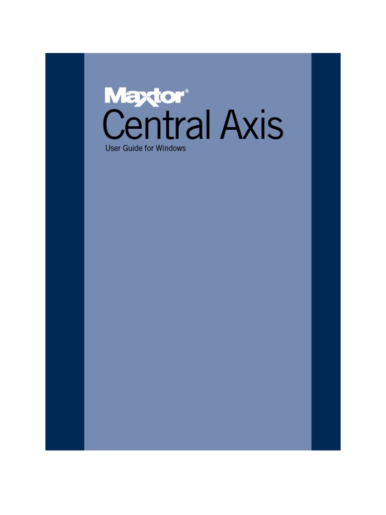 Maxtor Central Axis User Guide For Windows | PDF