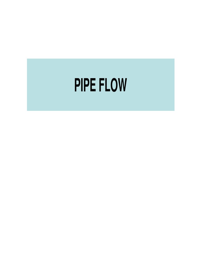 Pipe I | PDF | Liquids | Dynamics (Mechanics)
