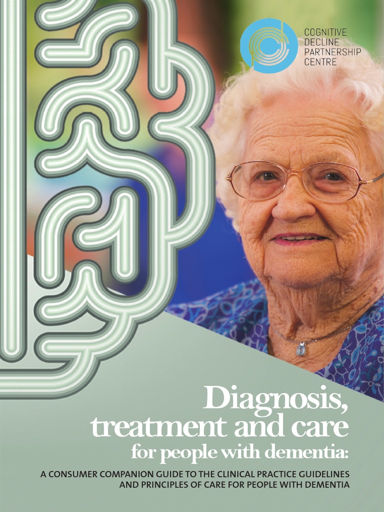 Diagnosis, Treatment and Care For People With Dementia | PDF | Dementia ...