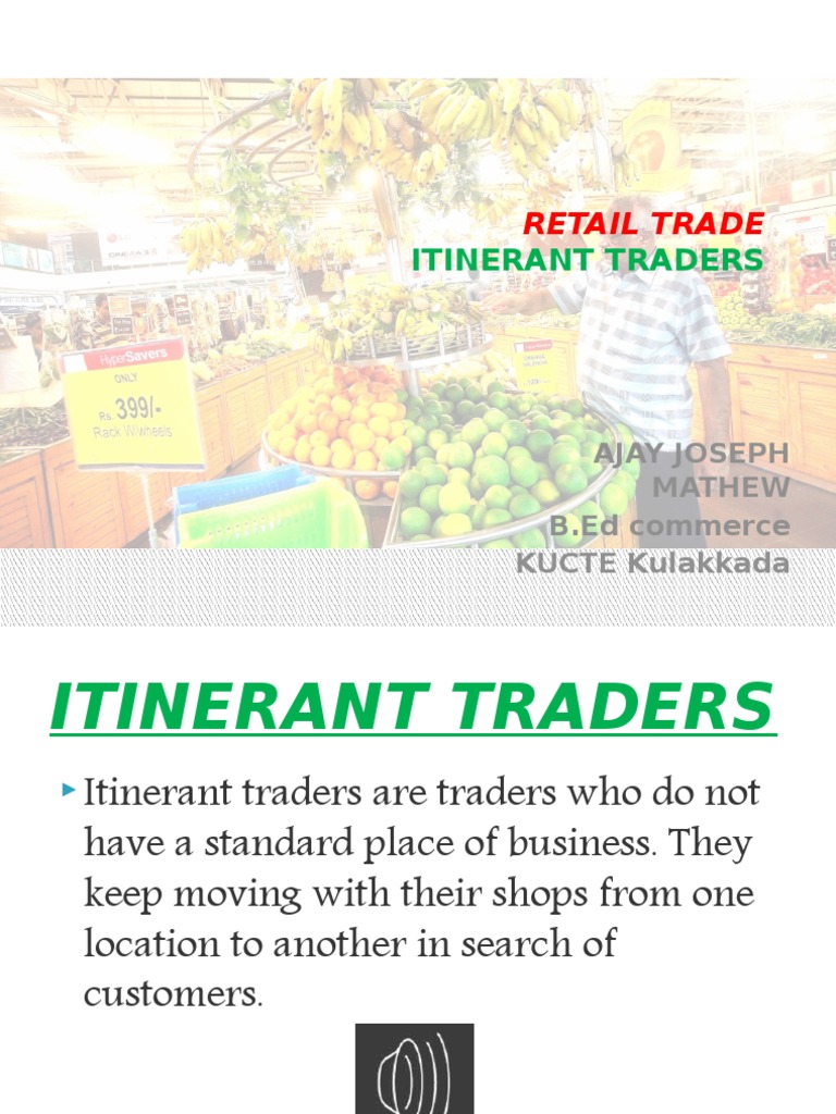 Types of Itinerant Traders Explained | PDF | Lifestyle