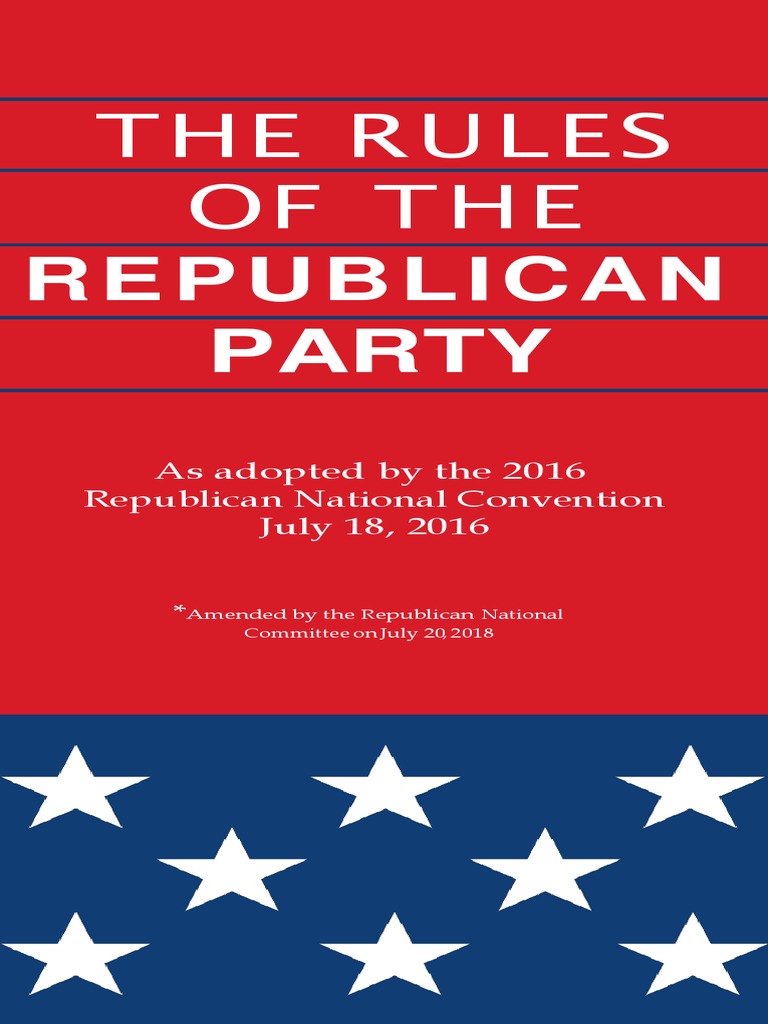 2016 Rules of The Republican Party - 2020 Cycle | PDF | United States ...