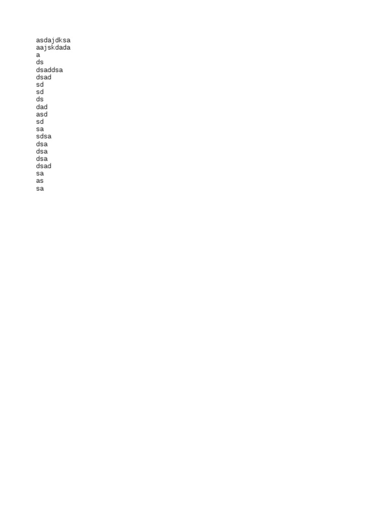 Asdajdksa Aajskdada A Ds Dsaddsa Dsad SD SD Ds Dad Asd SD Sa Sdsa Dsa ...