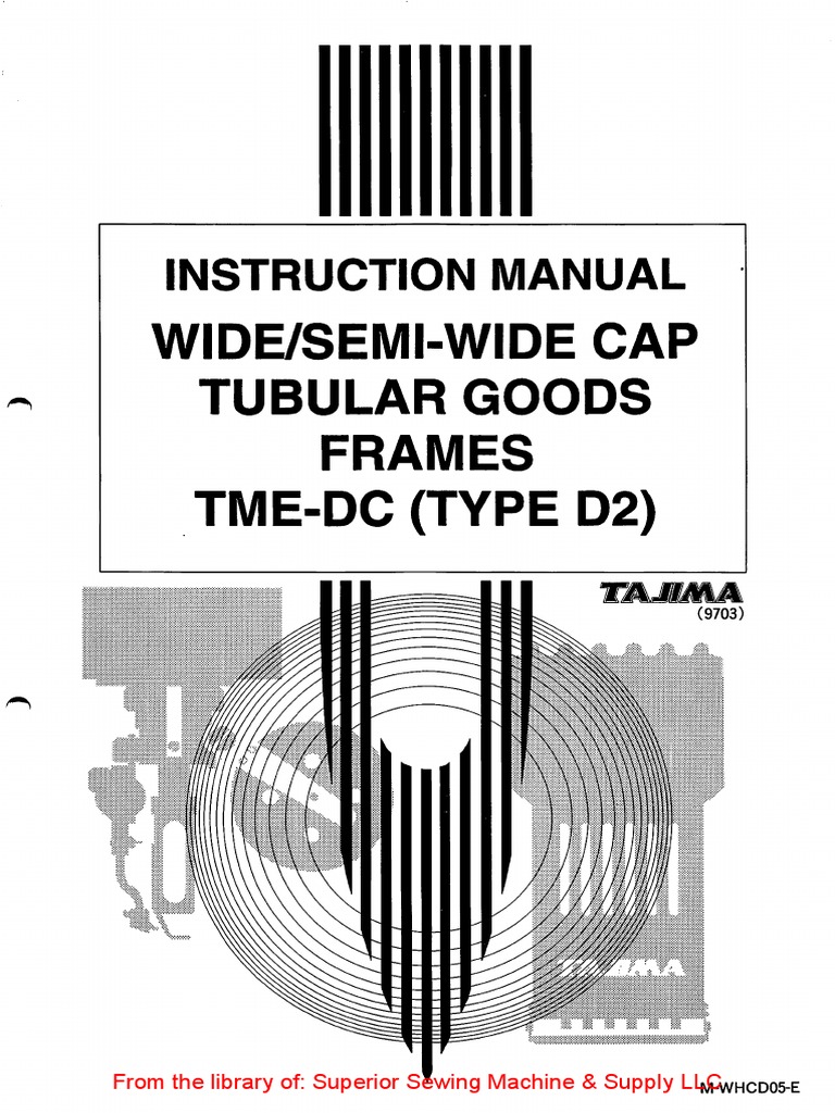 Tajima TME-DC (Type 2) Wide Cap Tubular Goods Frame Instruction Manual ...