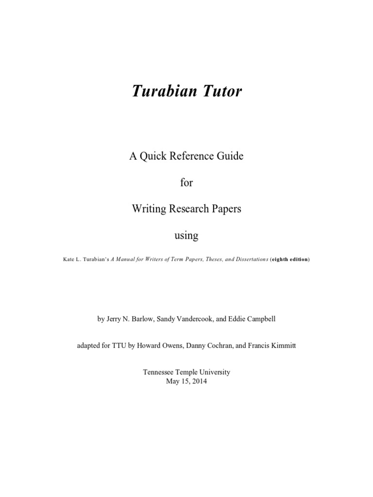 Turabian Tutor: A Quick Reference Guide For Writing Research Papers Using | PDF | A Manual For ...