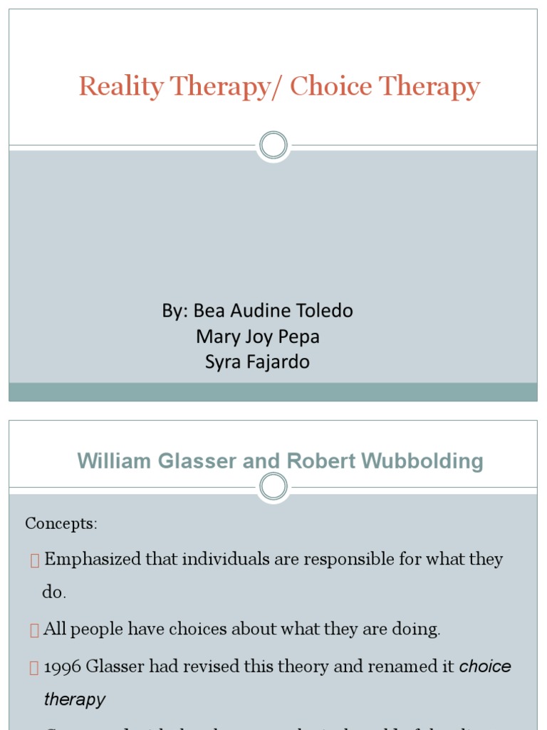An Overview of Reality Therapy/Choice Theory: Concepts, Goals ...