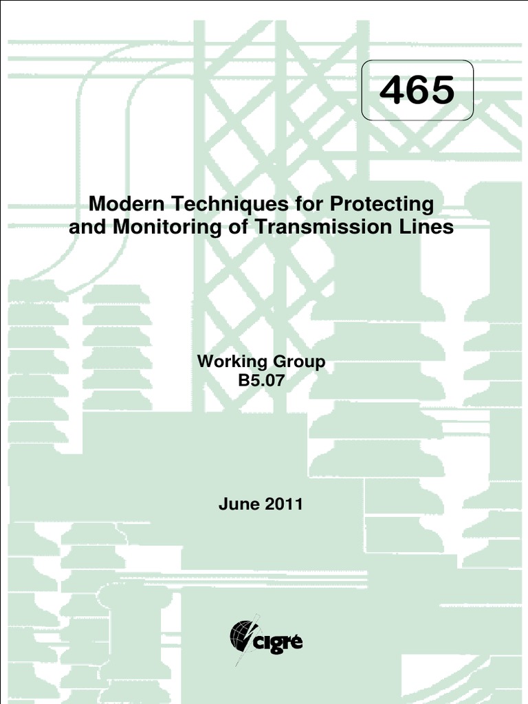 Modern Techniques For Protecting and Monitoring of Transmission Lines ...