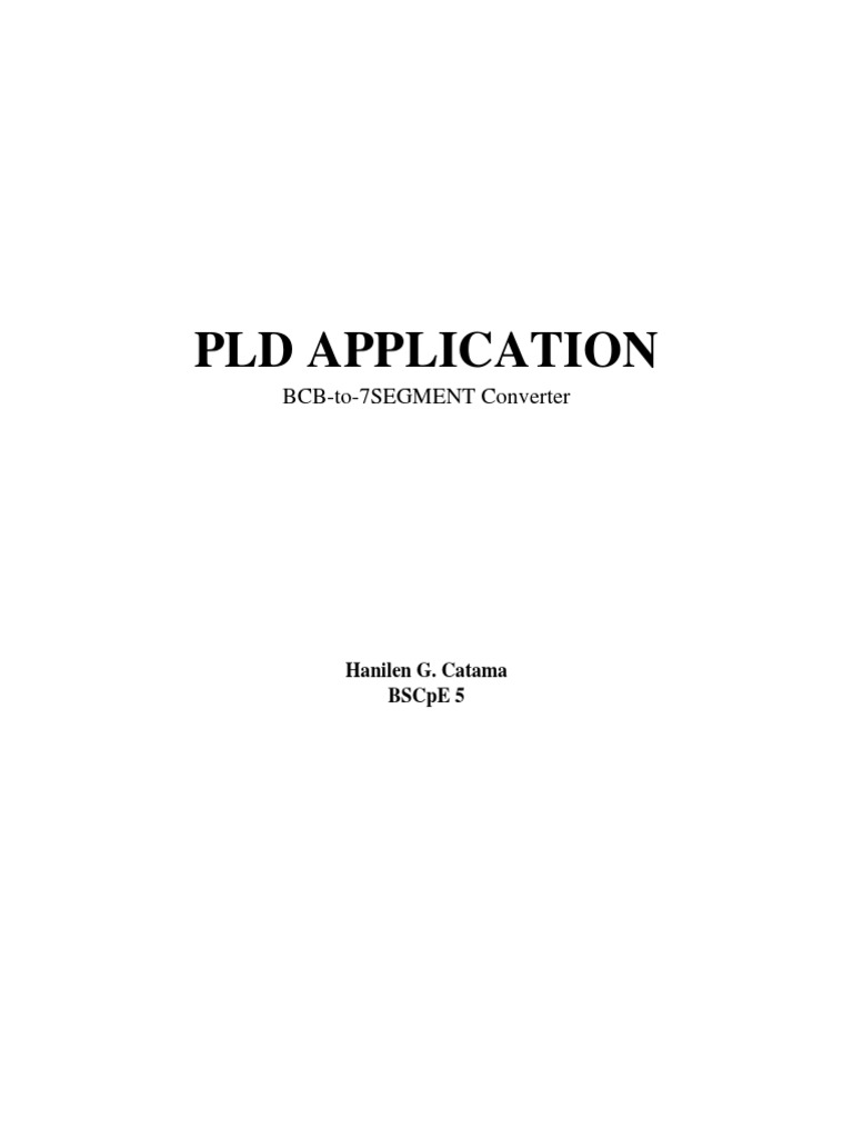 PLD Application: BCB-to-7SEGMENT Converter | PDF