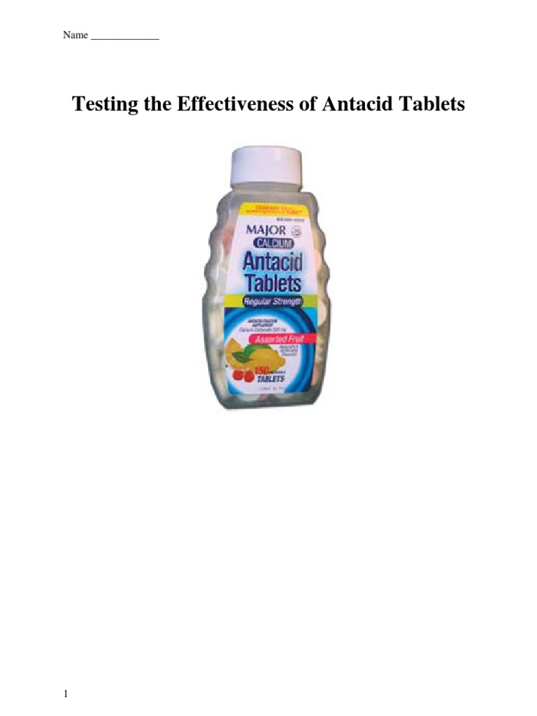 Testing The Effectiveness of Antacid Tablets: Name | PDF | Experiment ...