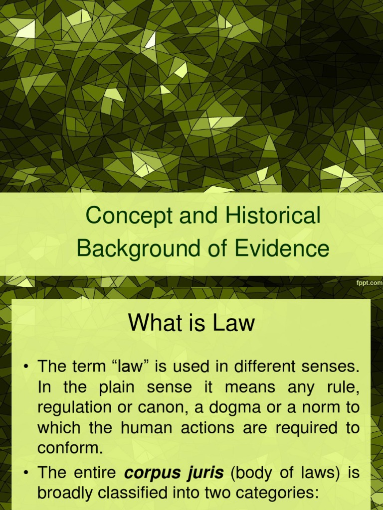 Concept and Historical Background of Evidence | PDF | Evidence (Law ...