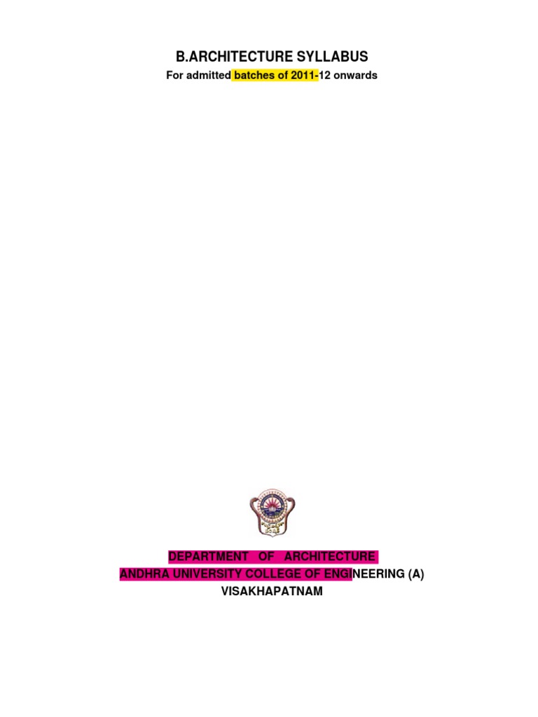 B.Architecture Syllabus: For Admitted Batches of 2011-12 Onwards | PDF ...