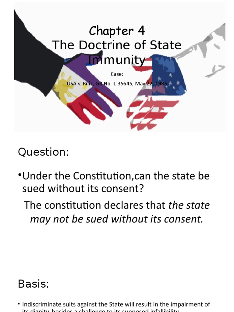 The Doctrine of State Immunity: Case: USA v. Ruiz, GR No. L-35645, May ...