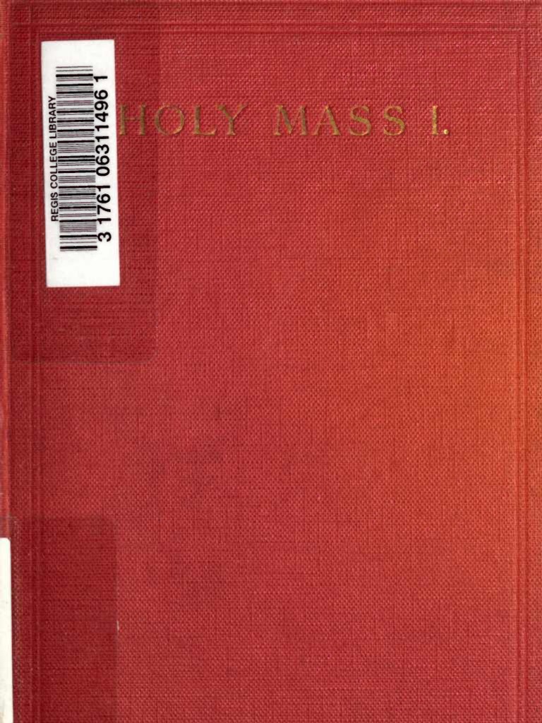 The Holy Mass Vol. 1 | PDF | Sacrifice | Eucharist
