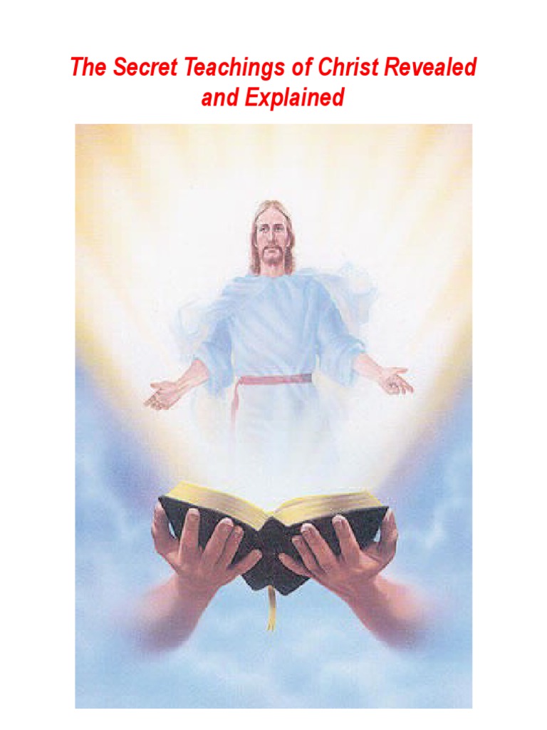 The Secret Teachings of Christ Revealed and Explained | PDF | Heaven ...