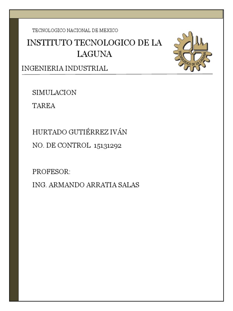 Simuladores de Eventos Discretos. (Tarea Simulacion - Ivan Hurtado ...