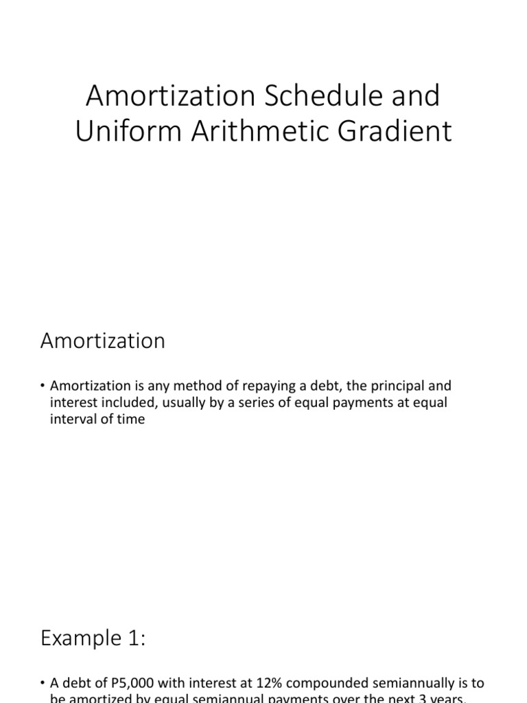Amortization and Uniform Arithmetic Gradient | PDF | Amortization (Business) | Debt