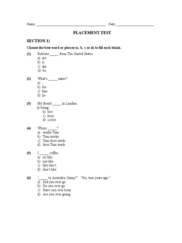 Placement Test Section 1) : Choose The Best Word or Phrase (A, B, C or ...