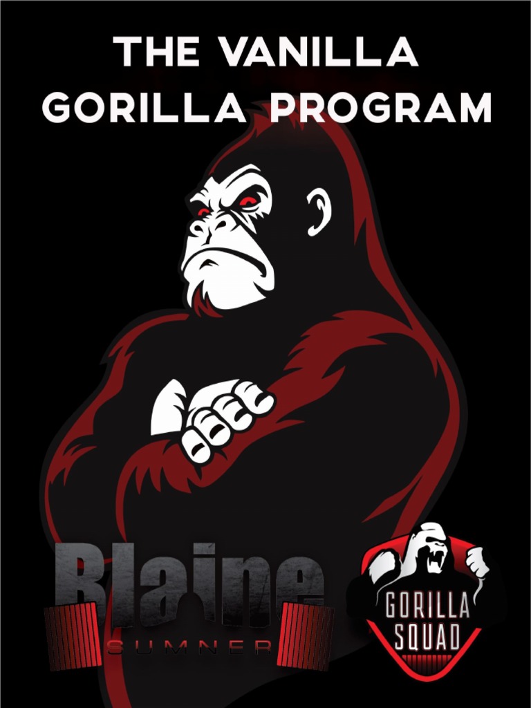 vanilla gorilla program | Physical Exercise | Recreation