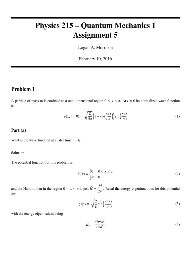 Physics 215 - Quantum Mechanics 1 Assignment 5: Problem 1 | PDF ...