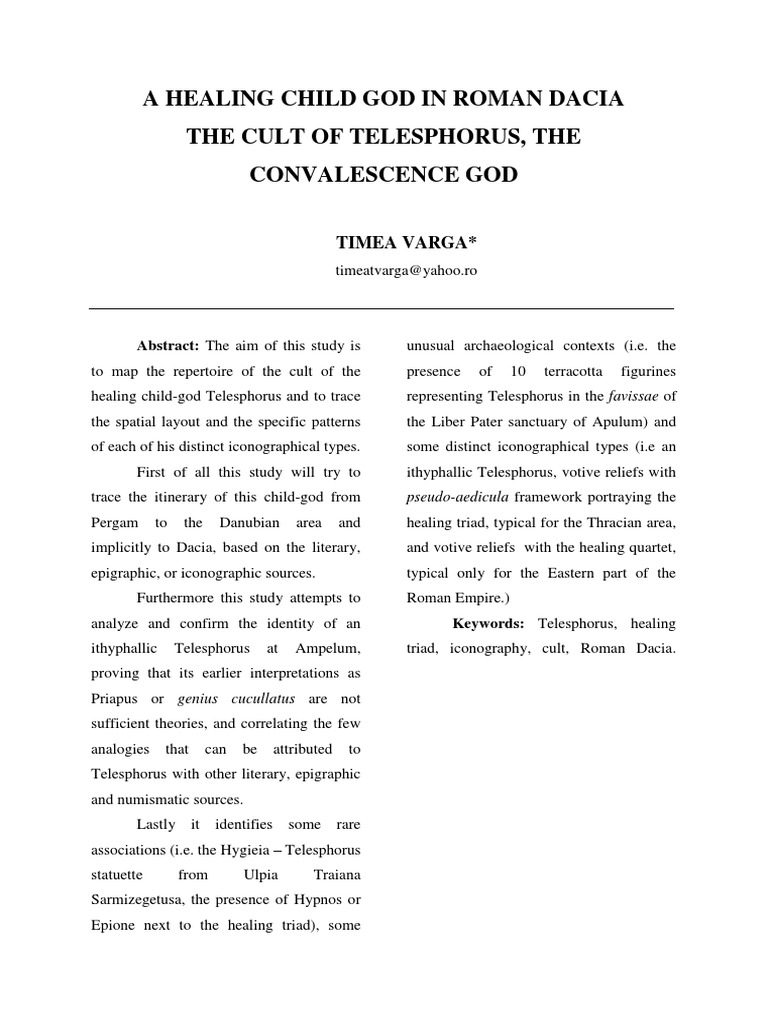 Varga Timea A HEALING CHILD GOD IN ROMAN DACIA THE CULT OF TELESPHORUS ...